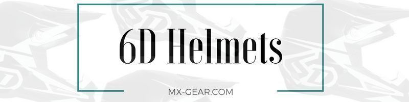 6D Helmets - Innovative and Secure Mx Helmets | Mx-Gear.com